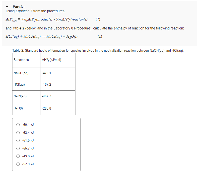 Solved Part A - Using Equation 7 from the procedures, Hºrn = | Chegg.com