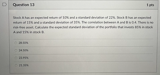 Solved Stock A has an expected return of 10% and a standard | Chegg.com