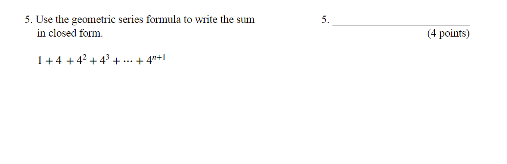 Solved 5. 5. Use the geometric series formula to write the | Chegg.com