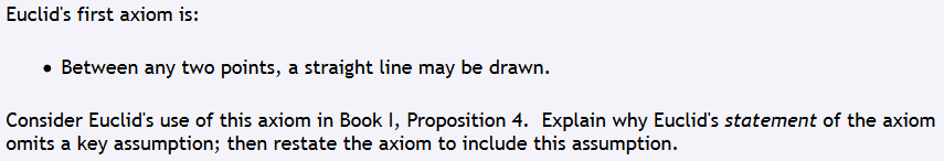 Solved Euclid's first axiom is: • Between any two points, a | Chegg.com