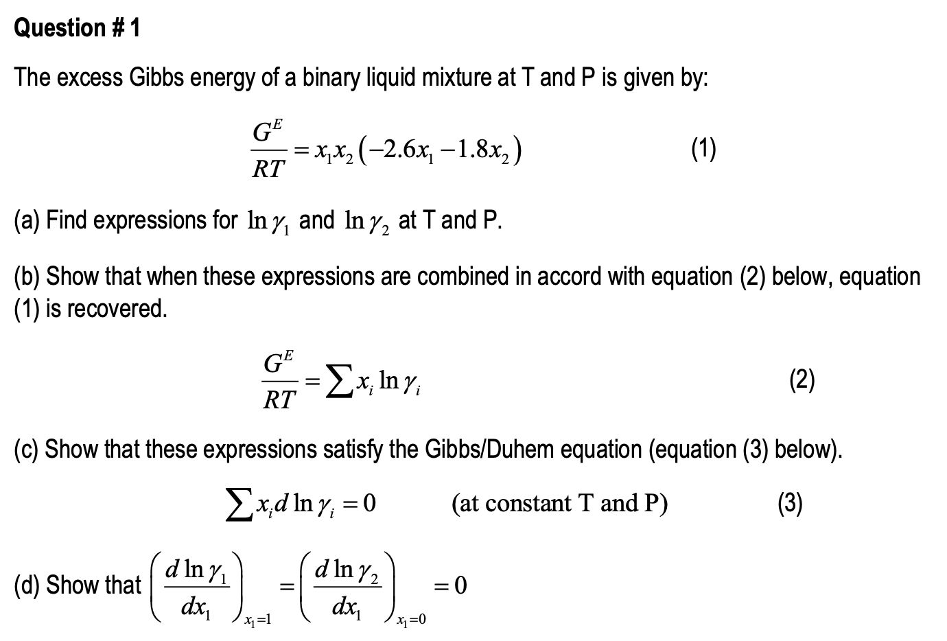 Solved The excess Gibbs energy of a binary liquid mixture at | Chegg.com