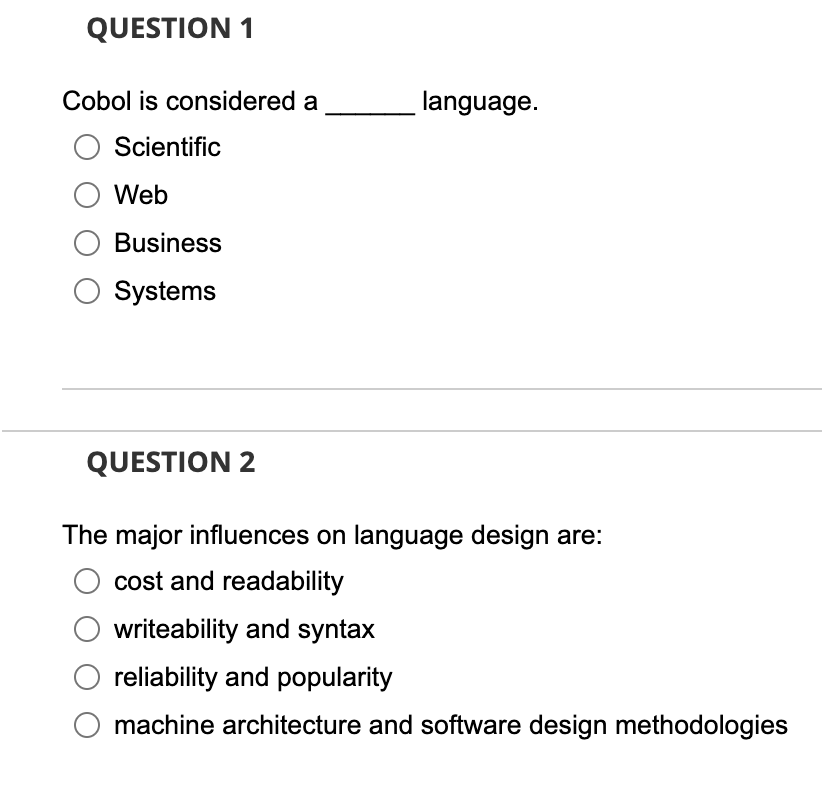 Solved Question 1 Language Cobol Is Considered A Scientific 