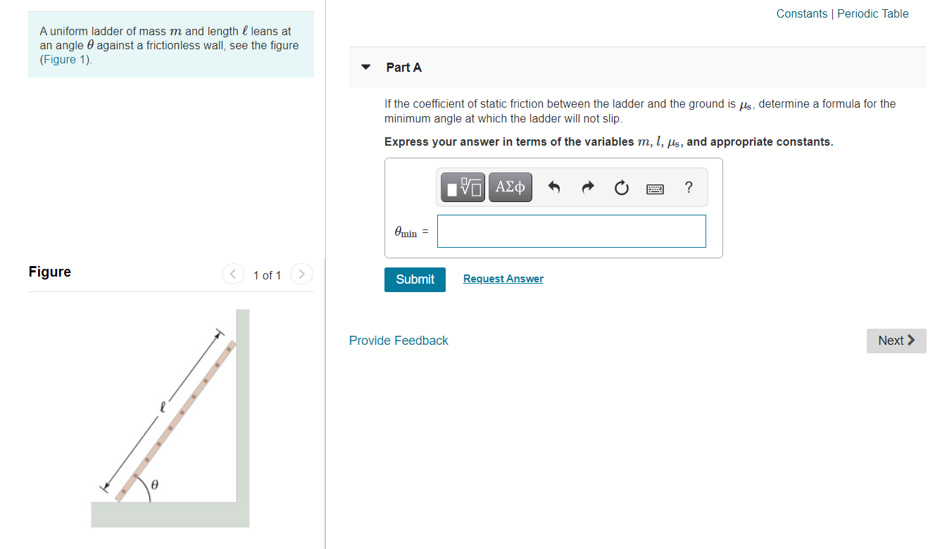 Solved Constants Periodic Table A uniform ladder of mass m | Chegg.com