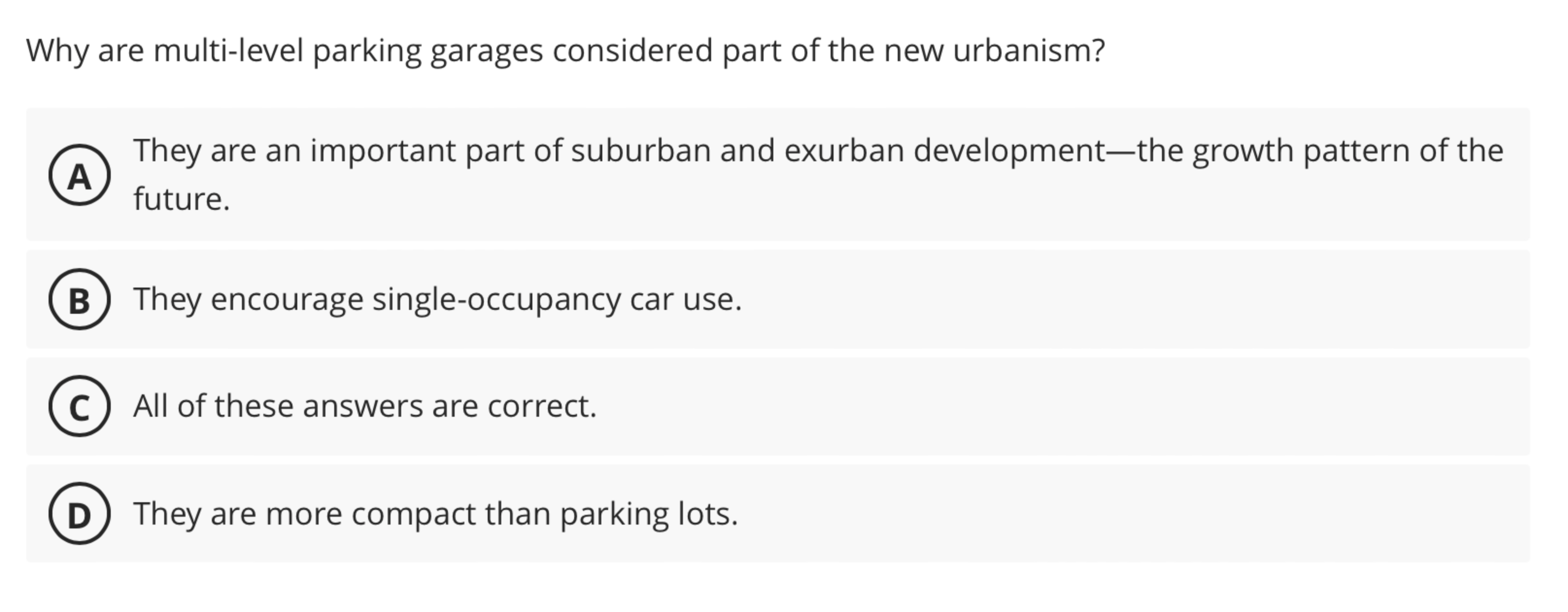 Solved Why are multi-level parking garages considered part | Chegg.com