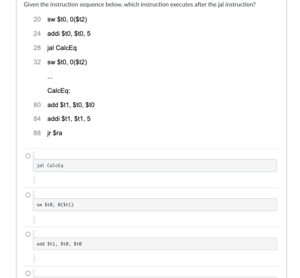 Solved Given the instruction sequence below, which | Chegg.com