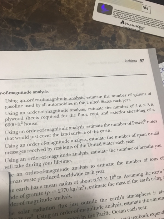 Solved Using an order of magnitude analysis, estimate the | Chegg.com