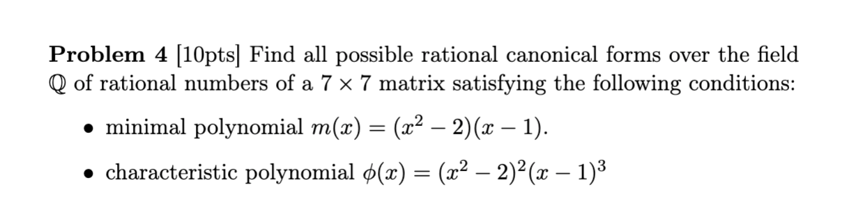 Solved Problem 4 (10pts] Find all possible rational | Chegg.com