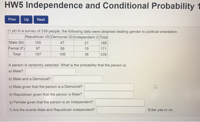 Solved HW5 Independence and Conditional Probability 1 Prev | Chegg.com