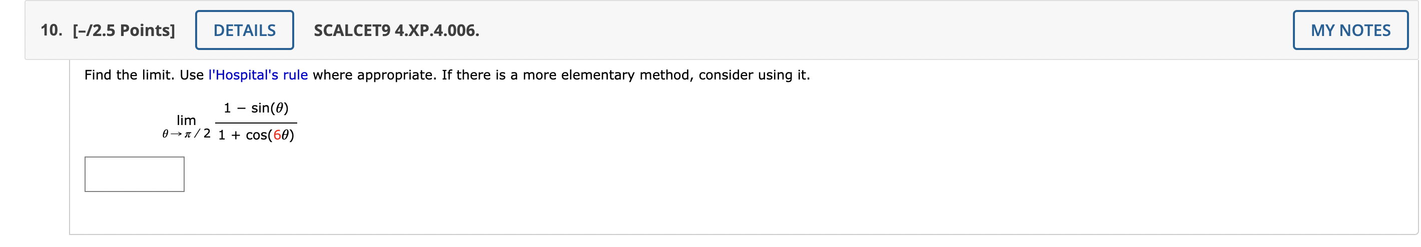 Solved [-/2.5 Points] SCALCET9 4.XP.4.006. Find the limit. | Chegg.com