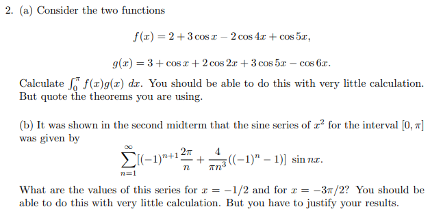 Solved 2. (a) Consider the two functions f(3) = 2 + 3 cosc 2 | Chegg.com