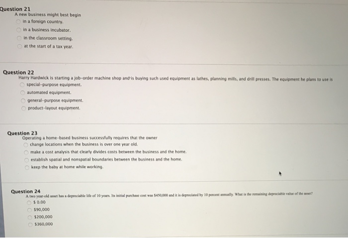 Solved Question 21 A new business might best begin in a | Chegg.com