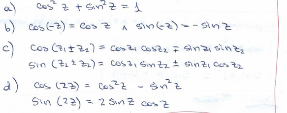 Solved a) cos²z + sin²z=1 b) Cost-Z) = cos z A sin(-2) = - | Chegg.com