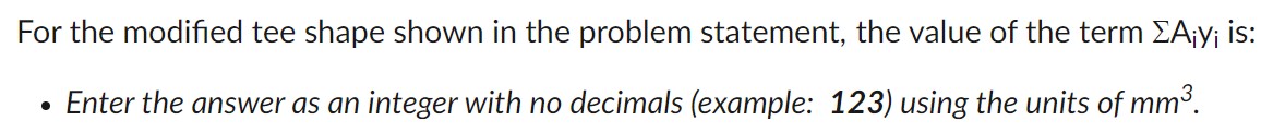 Solved For parts (a) - (d), use the modified tee shape shown | Chegg.com