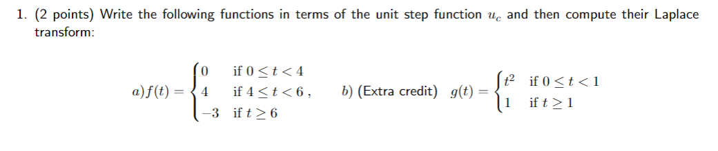 Solved 1. (2 points) Write the following functions in terms | Chegg.com