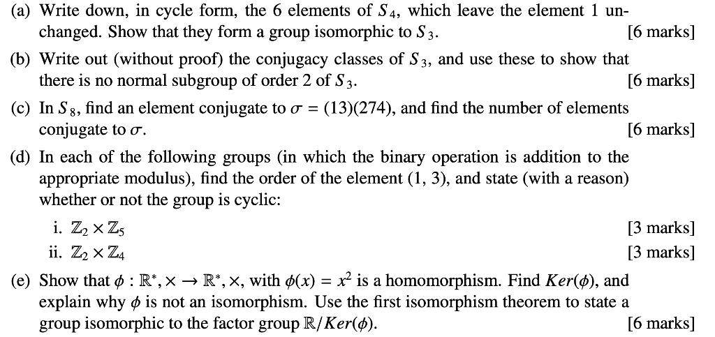 Solved (a) Write down, in cycle form, the 6 elements of S4, | Chegg.com