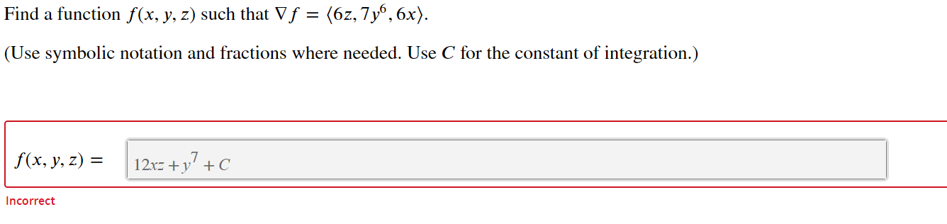 Solved Find a function f(x, y, z) such that V f = (6z, | Chegg.com