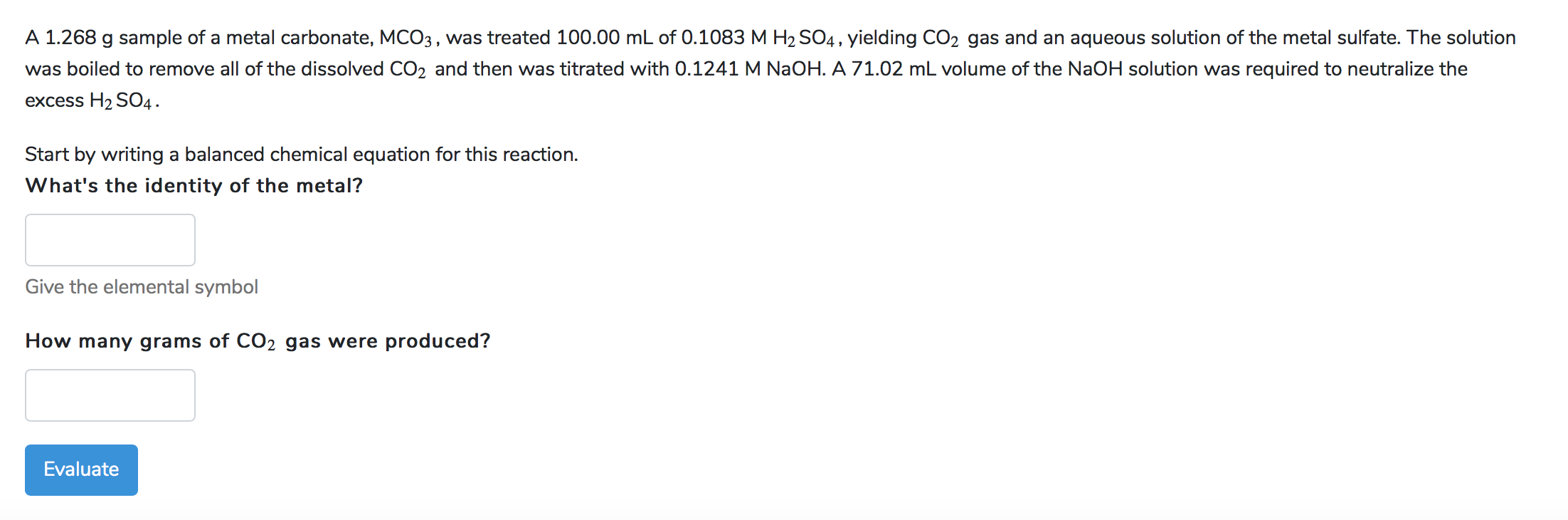 Solved A 1.268 g sample of a metal carbonate, MCO3, was | Chegg.com