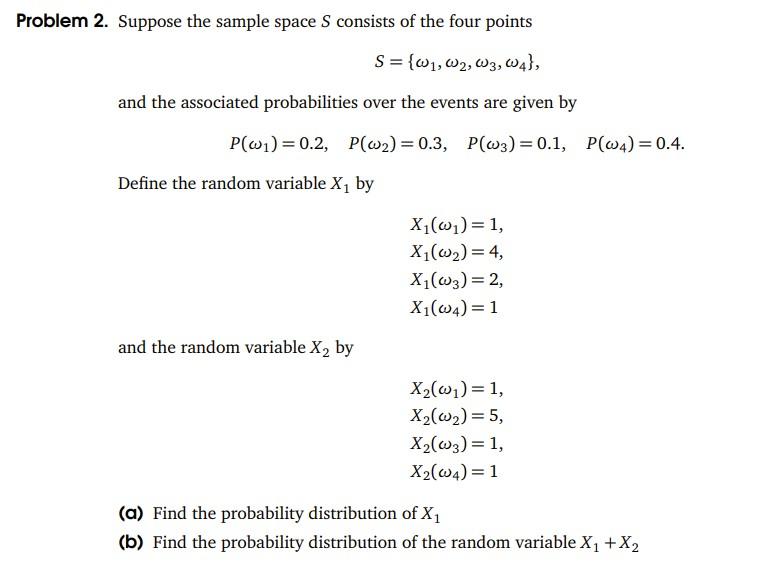 Solved Problem 2. Suppose the sample space S consists of the | Chegg.com