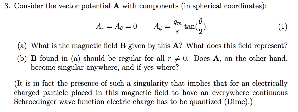Solved 3. Consider the vector potential A with components | Chegg.com