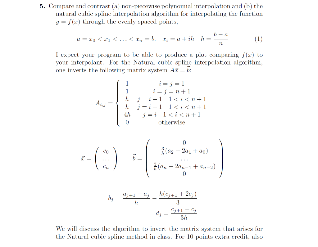 5. Compare and contrast (a) non-piecewise polynomial | Chegg.com