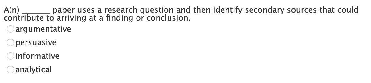 Solved A(n) paper uses a research question and then identify | Chegg.com