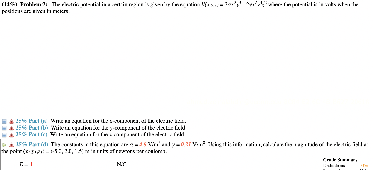 Solved (14\%) Problem 7: The electric potential in a certain | Chegg.com