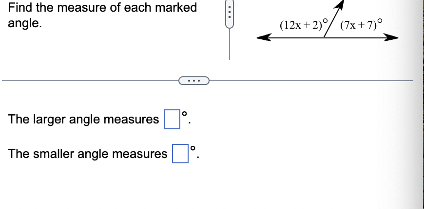 Solved Find the measure of each marked angle. The larger | Chegg.com