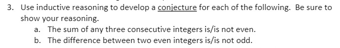 Solved 3. Use inductive reasoning to develop a conjecture | Chegg.com