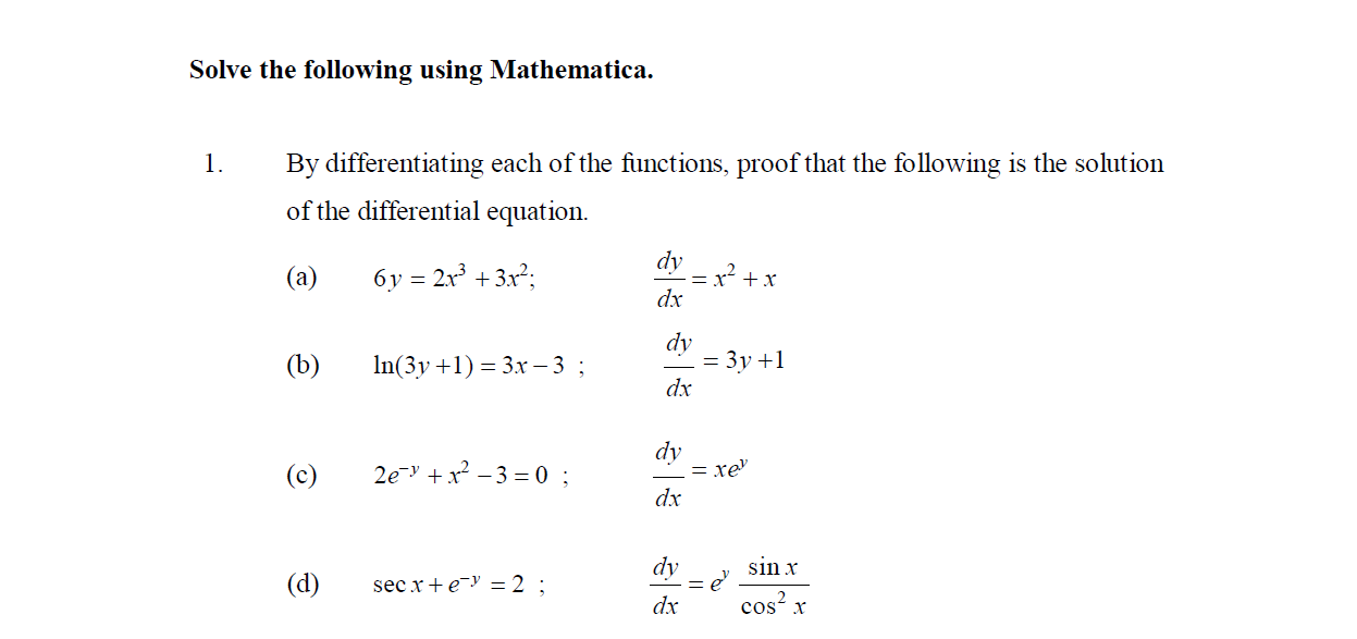 Solved Dear Sir.. Please use WOLFRAM MATHEMATICA software... | Chegg.com