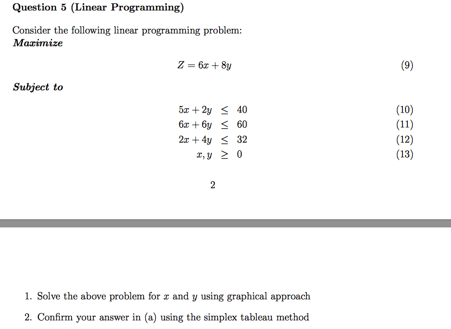 Solved Question 5 (Linear Programming) Consider the | Chegg.com