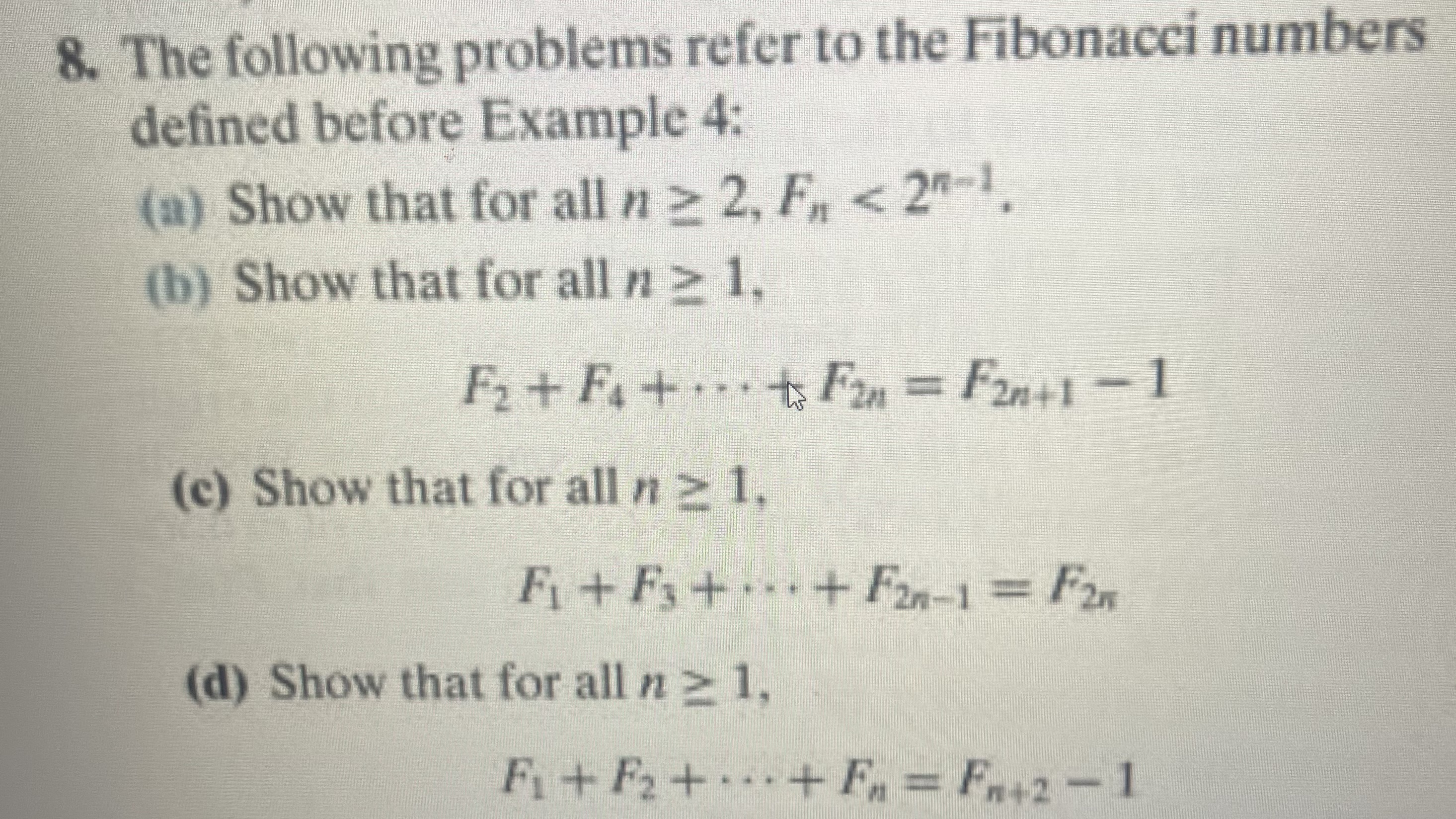 Solved 8. The following problems refer to the Fibonacci | Chegg.com