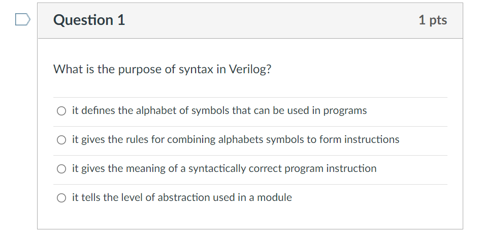 Solved What is the purpose of syntax in Verilog? it defines | Chegg.com