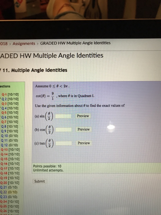 Solved 018 Assignments GRADED HW Multiple Angle Identities | Chegg.com