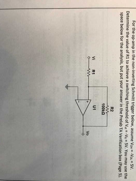 Solved For the op-amp in the non-inverting Schmitt trigger | Chegg.com