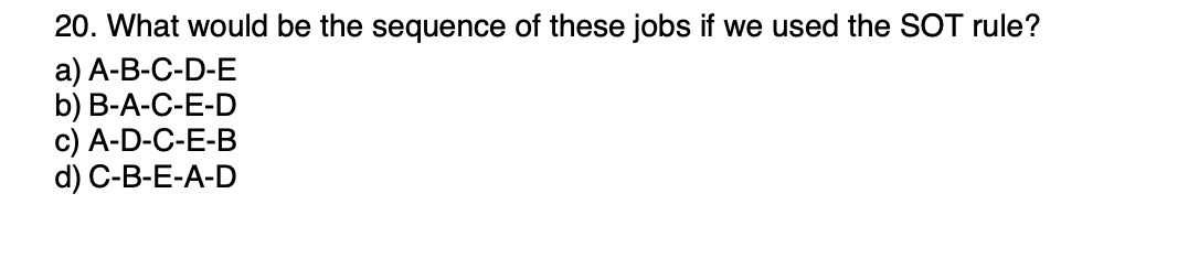 Solved For the next 5 questions consider the sequencing | Chegg.com