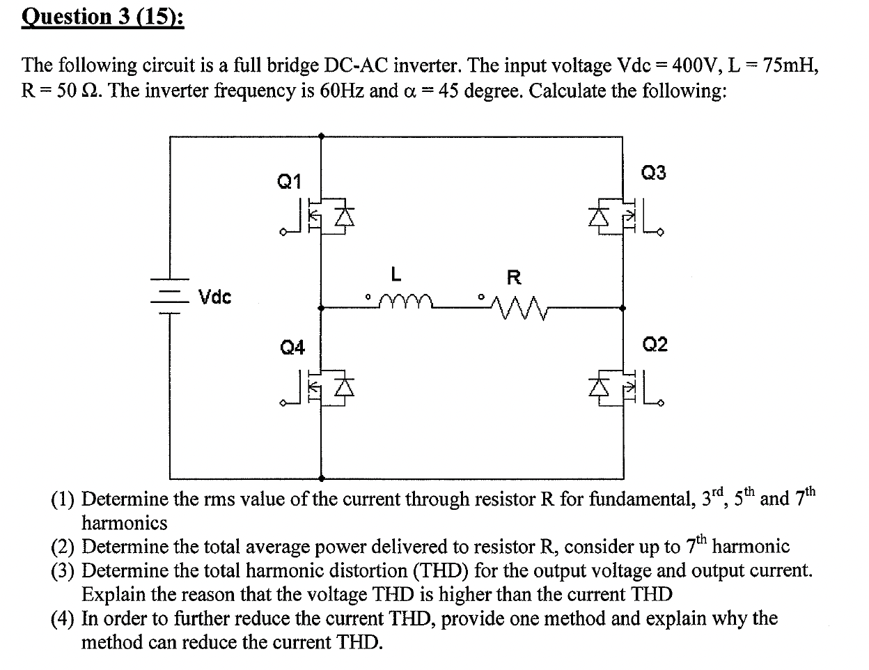 [Solved]: The following circuit is a full bridge ( mathr