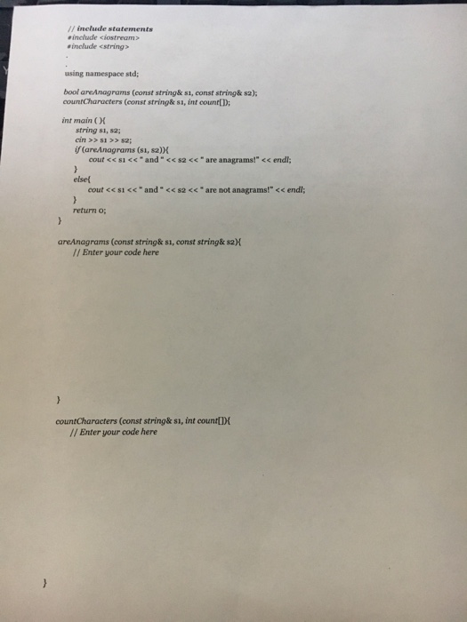 Solved Two strings are said to be anagrams of each other if | Chegg.com