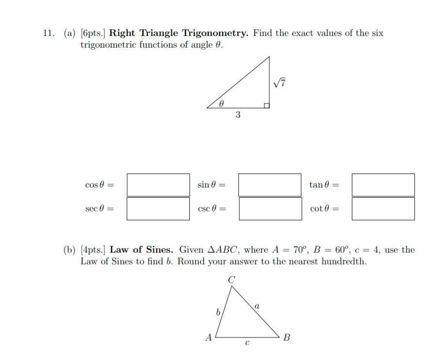 Solved 11. (a) [6pts.] Right Triangle Trigonometry. Find the | Chegg.com