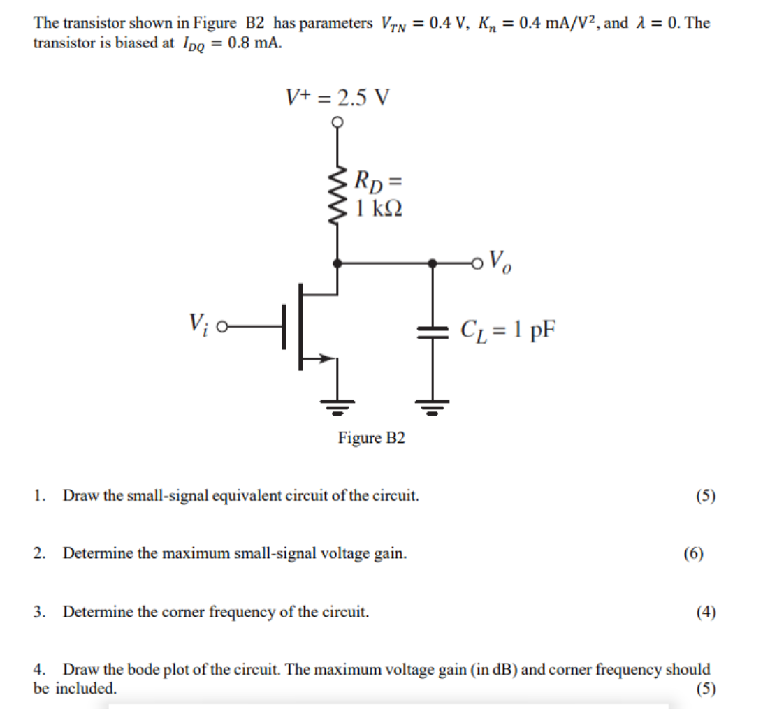 Solved The transistor shown in Figure B2 has parameters | Chegg.com