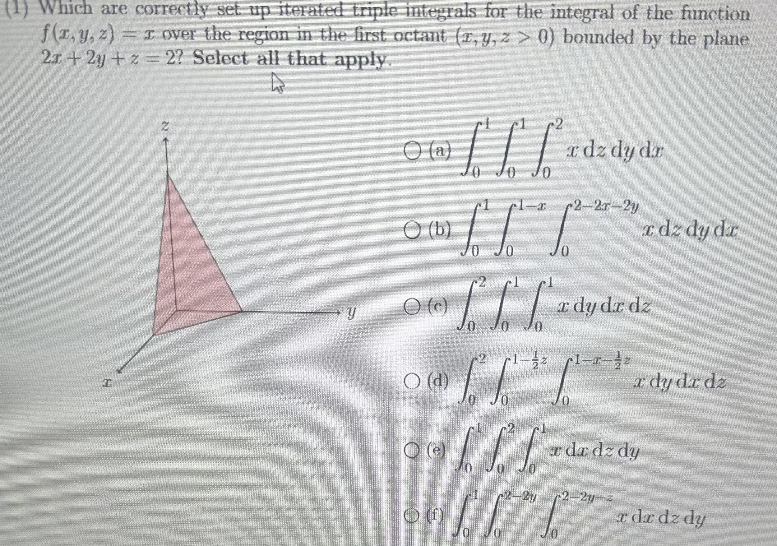 Solved 1) Which are correctly set up iterated triple | Chegg.com