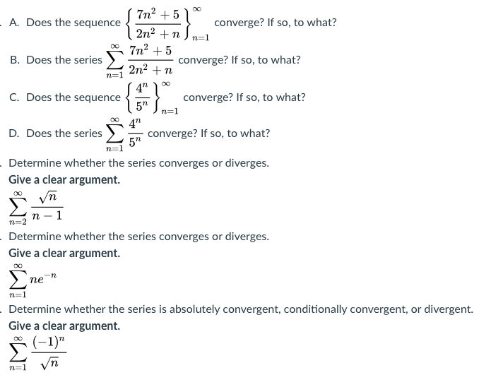 Solved A. Does the sequence { converge? If so, to what? 7n2 | Chegg.com