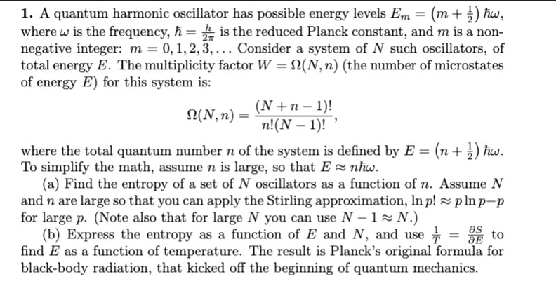 Solved 1. A quantum harmonic oscillator has possible energy | Chegg.com