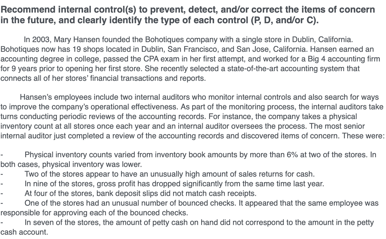 Solved Recommend internal control(s) to prevent, detect, | Chegg.com