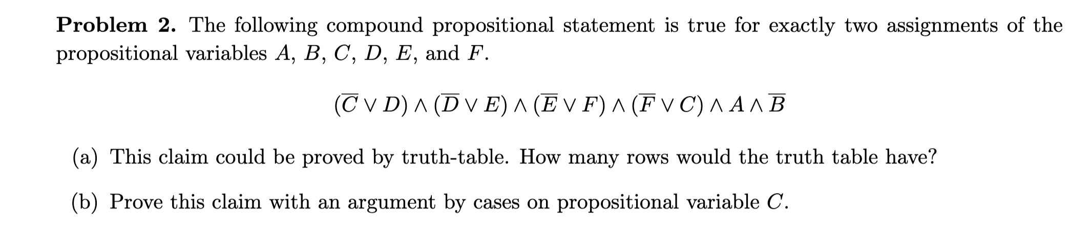Solved Problem 2. The following compound propositional | Chegg.com