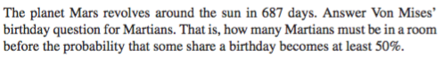 Solved The planet Mars revolves around the sun in 687 days. | Chegg.com