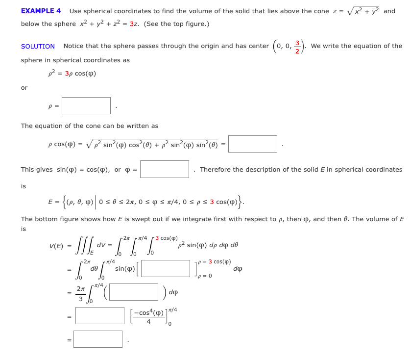 Solved EXAMPLE 4 Use spherical coordinates to find the | Chegg.com