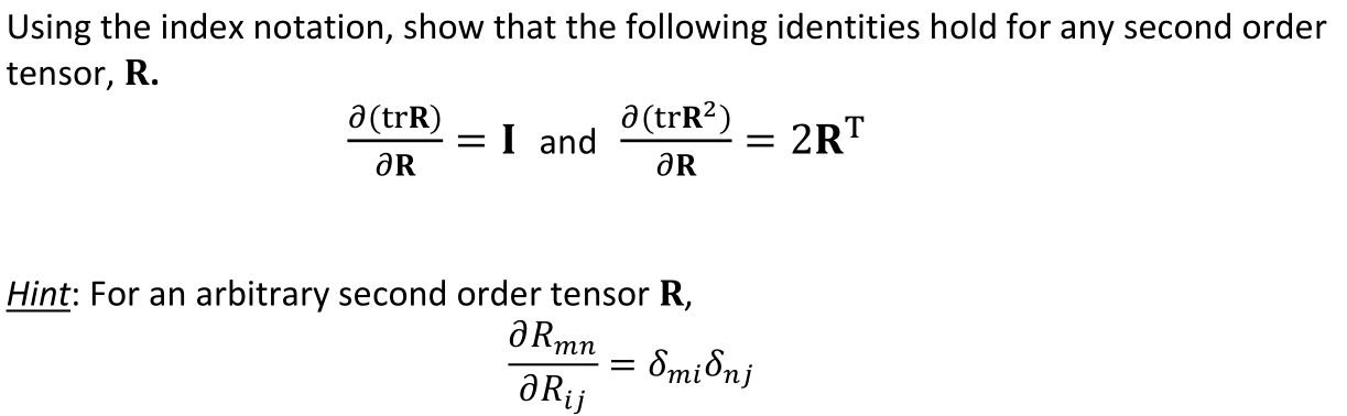 Solved Using the index notation, show that the following | Chegg.com