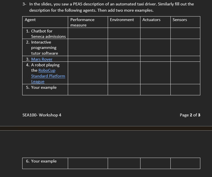 Solved In the slides, you saw a PEAS description of an | Chegg.com