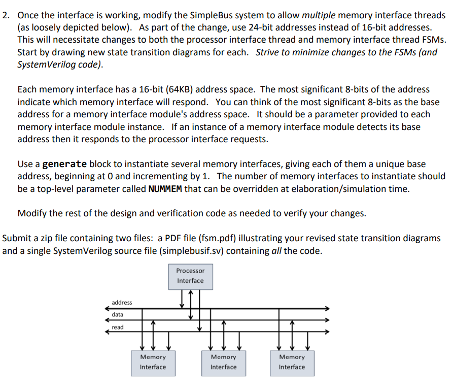 Solved 2. Once the interface is working, modify the | Chegg.com