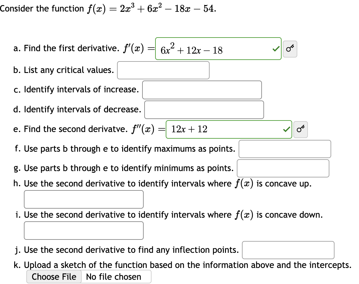 Solved onsider the function f(x)=2x3+6x2−18x−54 a. Find the | Chegg.com